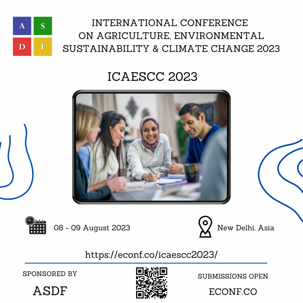 International Conference On Agriculture, Environmental Sustainability ...