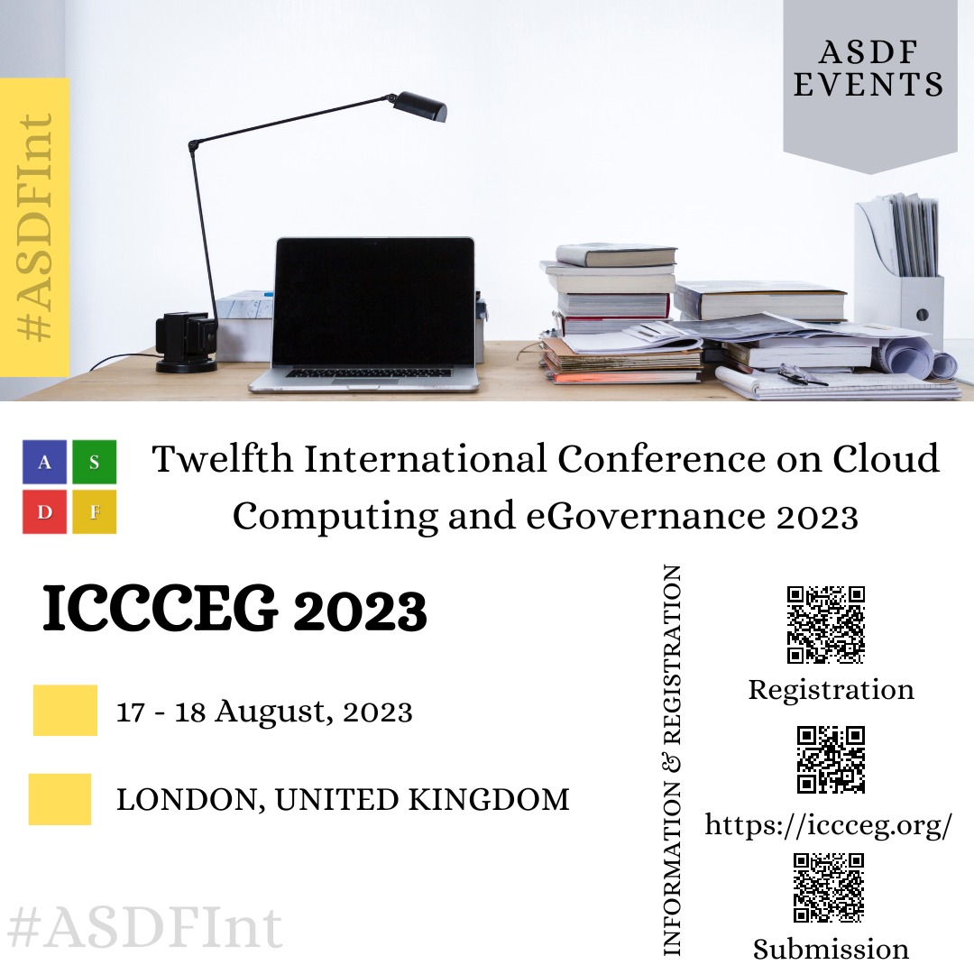 Twelfth International Conference on Cloud Computing and eGovernance ...