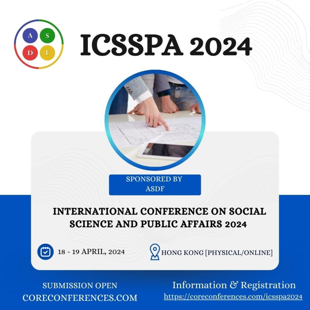 International Conference on Social Science and Public Affairs 2024 – ASDF