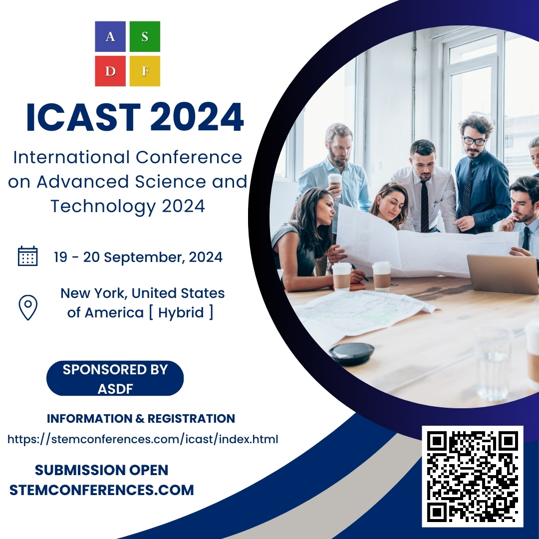 International Conference on Advanced Science and Technology 2024 – ASDF