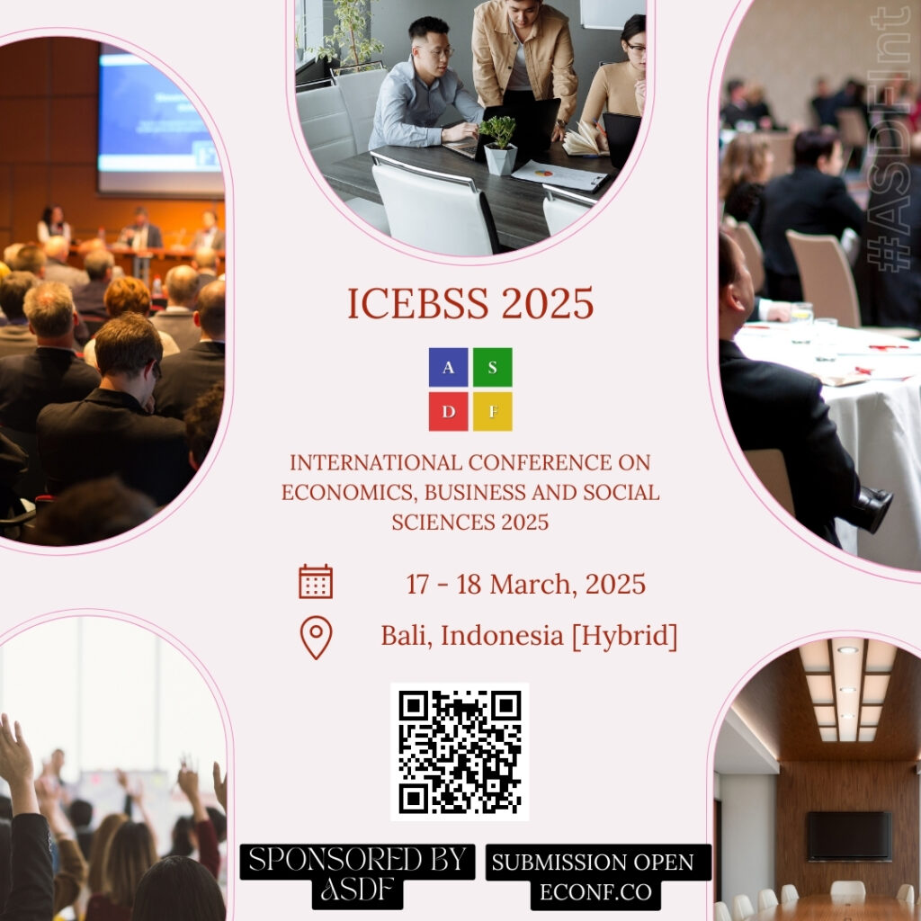 International Conference on Economics, Business and Social Sciences ...