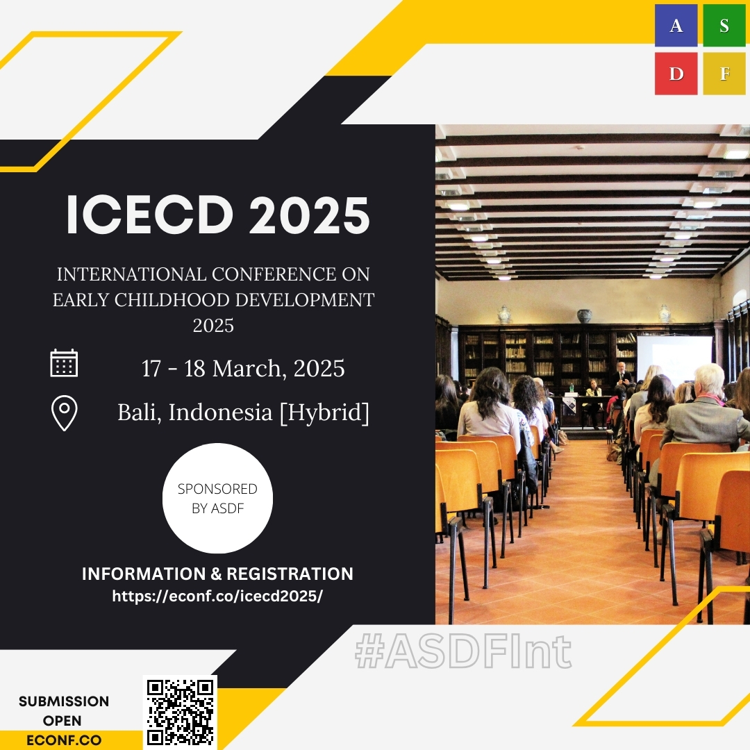 International Conference on Early Childhood Development 2025 – ASDF