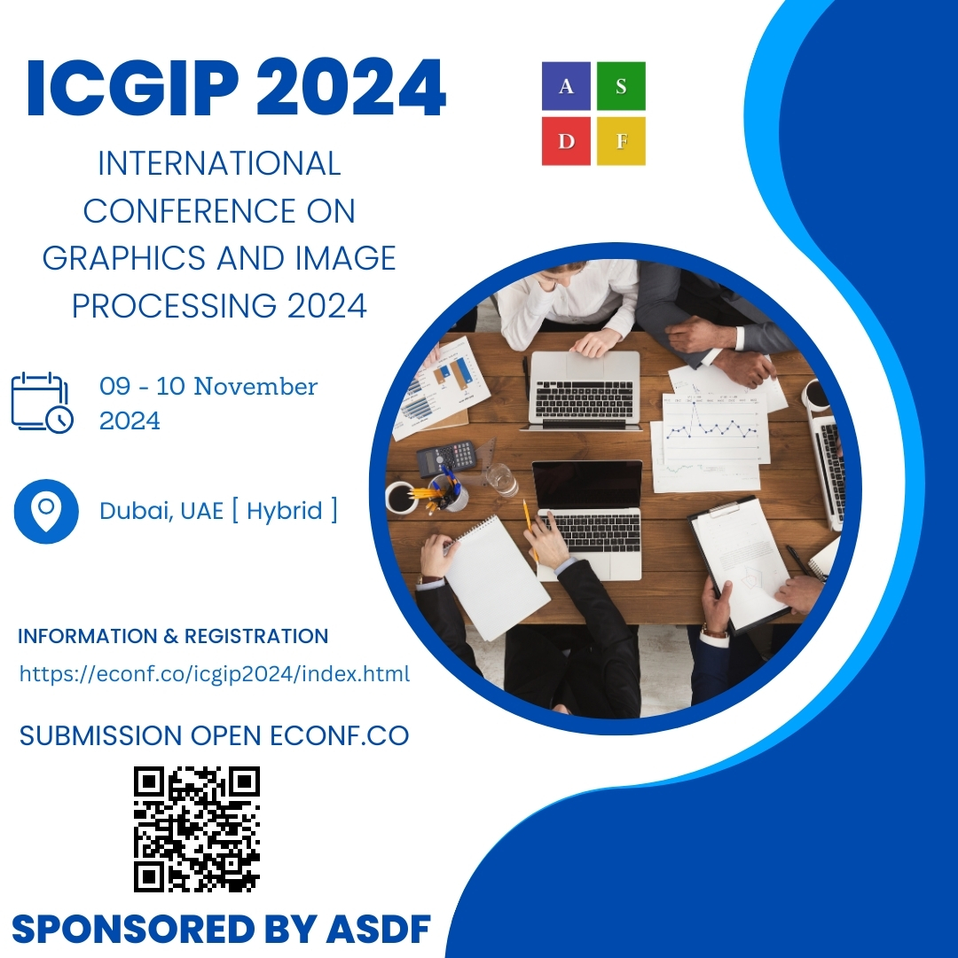 International Conference on Graphics and Image Processing 2024 – ASDF